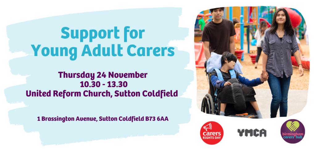 CARERS RIGHTS DAY - Young Adult Carers - Birmingham Carers Hub