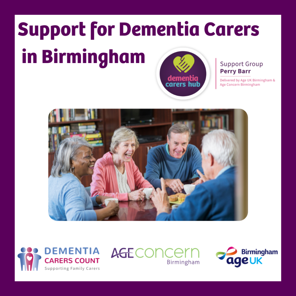 Dementia Carers Hub- Carer Support Group- Perry Barr- Oscott Community ...