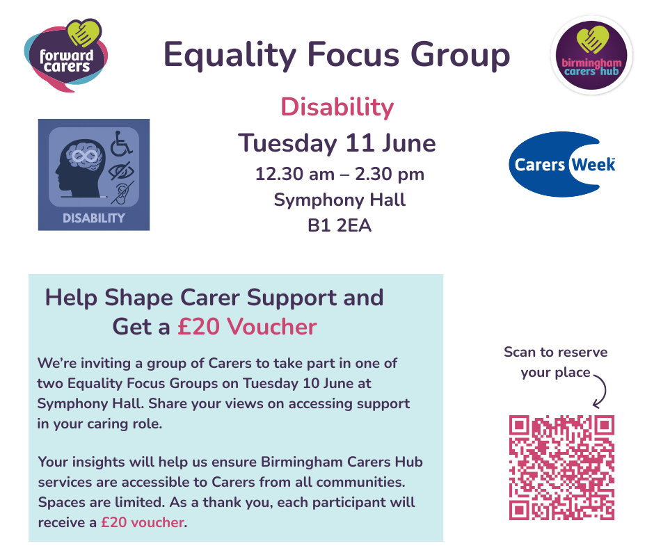 Equality Focus Group (Disability) - Birmingham Carers Hub